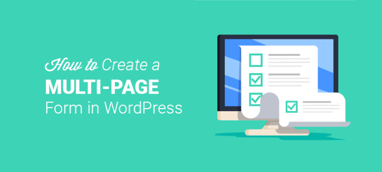 How to Create a Multi-Page Form in WordPress (The EASY Way)