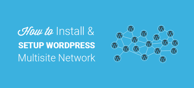 How To Install And Setup Wordpress Multisite Network The Easy Way
