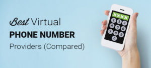 8 Best Virtual Phone Number Providers for Your Business (2025)
