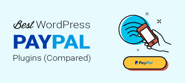 12 Best WordPress PayPal Plugins to Collect Onsite Payment (Compared)