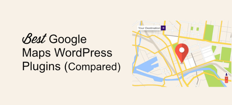 9 Best Google Maps Plugins (Compared & Reviewed)