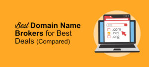 10 Best Domain Name Brokers & Auction Markets (Compared)