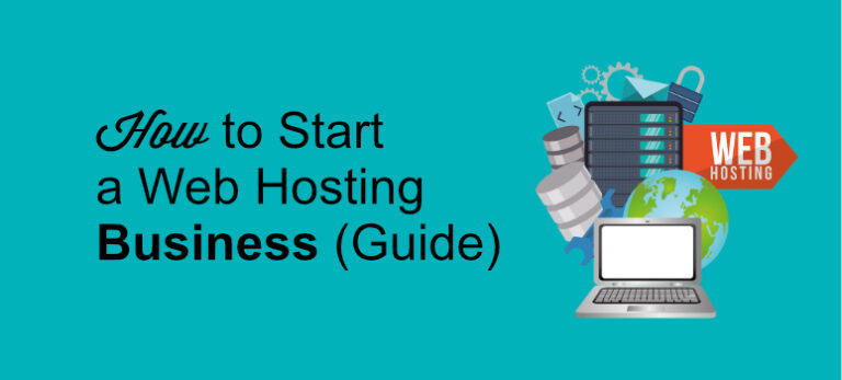 How to Start a Web Hosting Business(Step by Step) - IsItWP