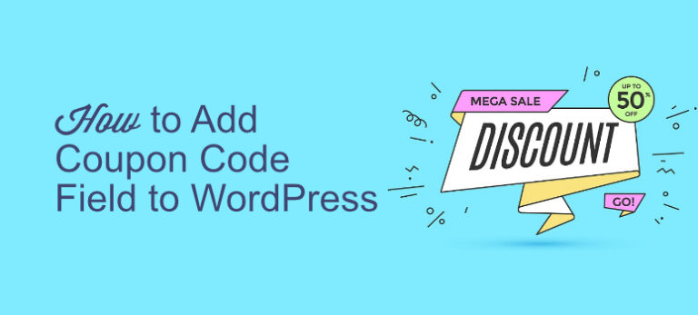 How to Add a Coupon Code Field to Your WordPress Order Forms