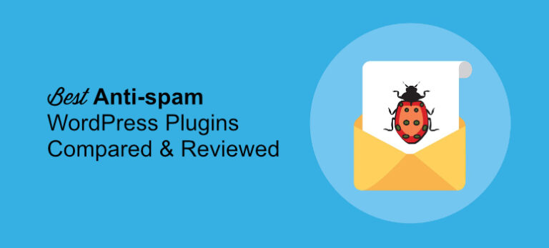6+ Best WordPress Anti-Spam Plugins for 2025 (Compared)