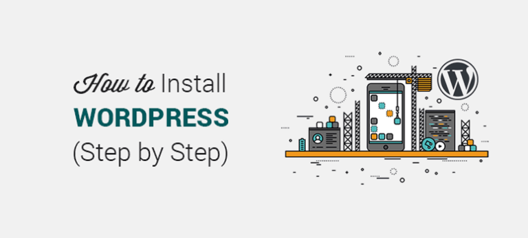 How to Install WordPress - Beginner's Guide (Step by Step)