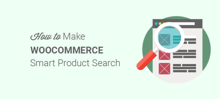 How to Make a Smart WooCommerce Product Search (Step by Step)