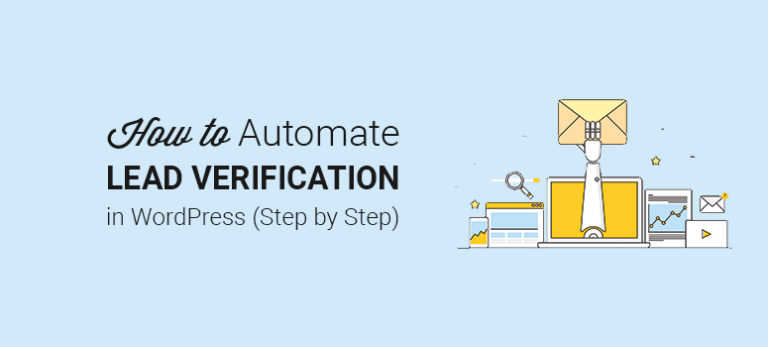 How to Automate Lead Verification in WordPress (Step by Step)