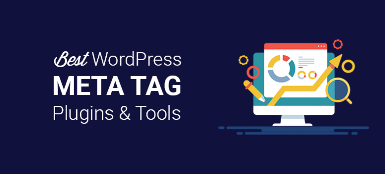 13 Best WordPress Meta Tag Plugins and Tools [FREE + PAID]