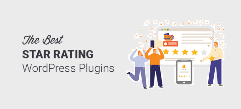 7 Best Star Rating Plugins in WordPress To Boost Brand Image