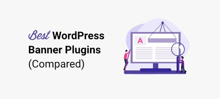8 Best WordPress Banner Plugins to Boost Conversions - IsItWP