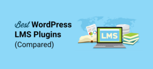 10+ Best WordPress LMS Plugins Compared (2023)