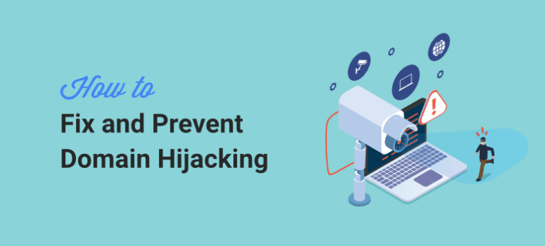 How to Fix and Prevent Domain Hijacking for Any Website - IsItWP